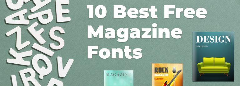 10 best free magazine fonts | Publuu
