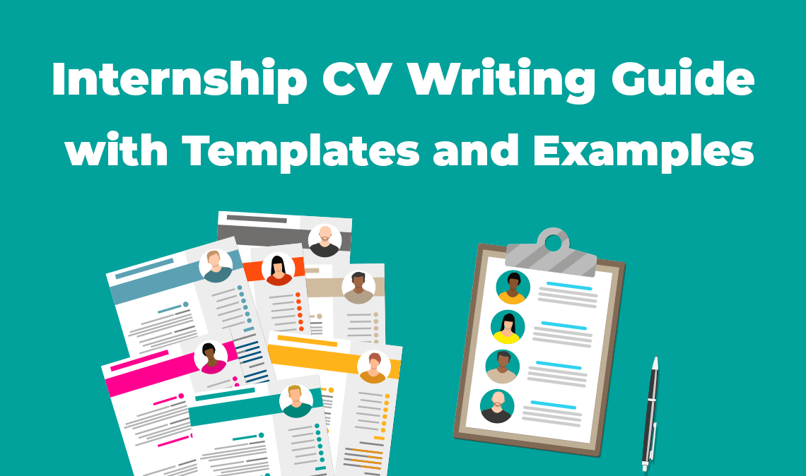 Internship CV Writing Guide with Templates and Examples