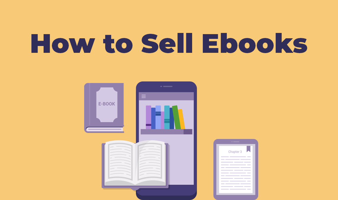 How to Sell Ebooks: Guide With Tips and Strategies