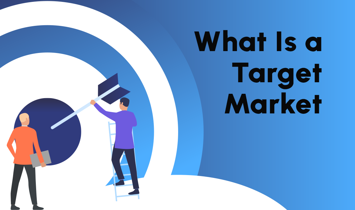 What is a target market and how to define it? | Publuu