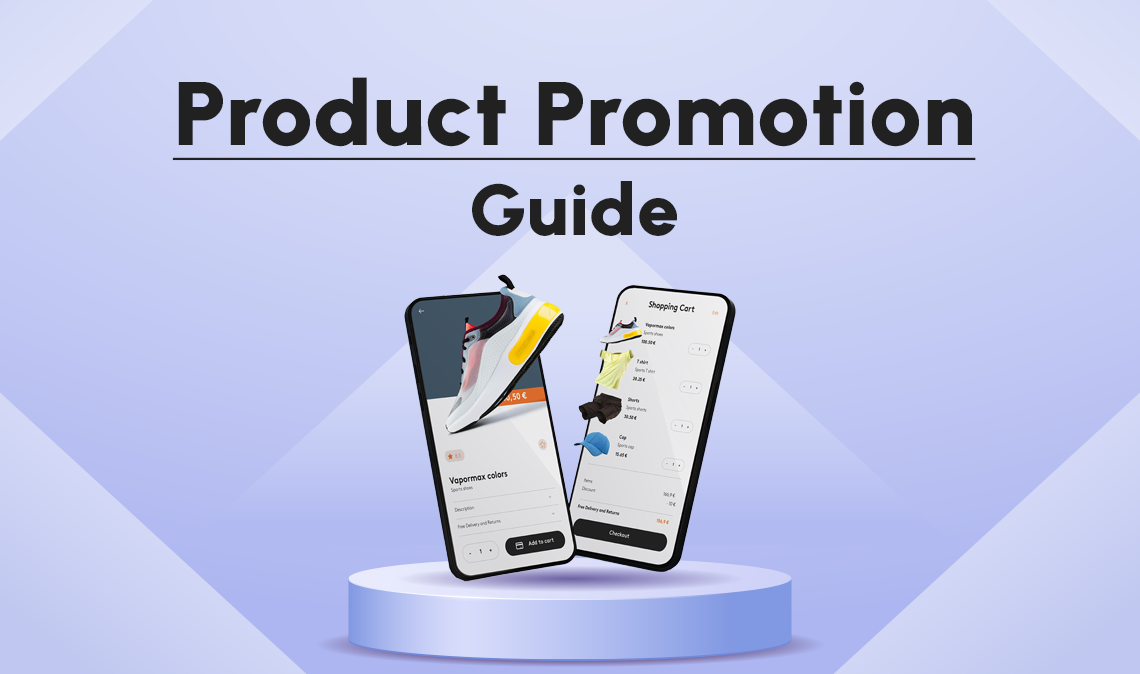 Product Promotion Guide with Strategies and Examples